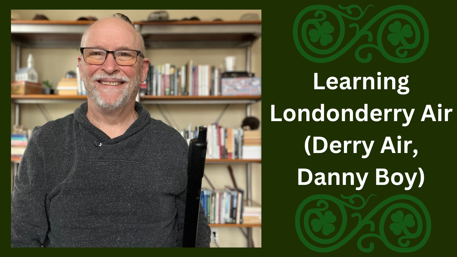 Learning Tunes | My Low D Whistle Journey