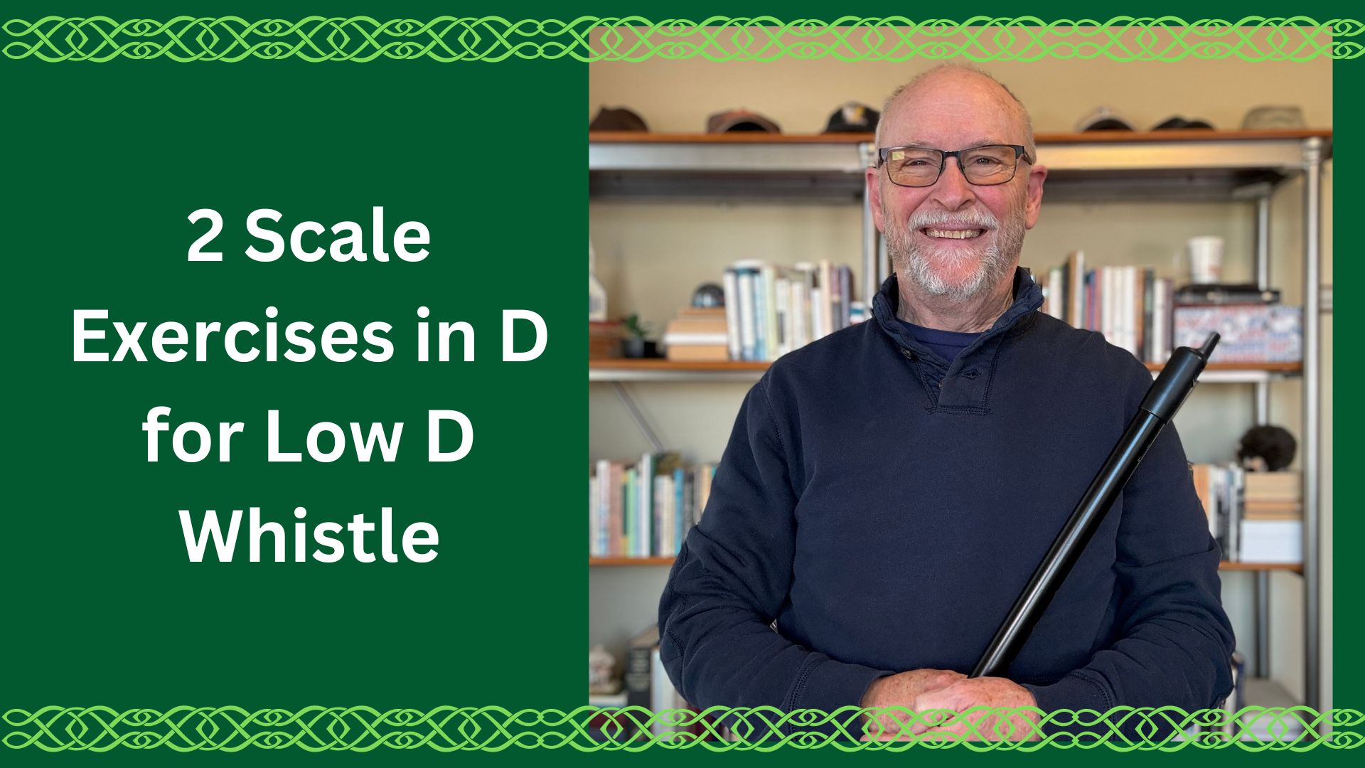 Lessons | My Low D Whistle Journey