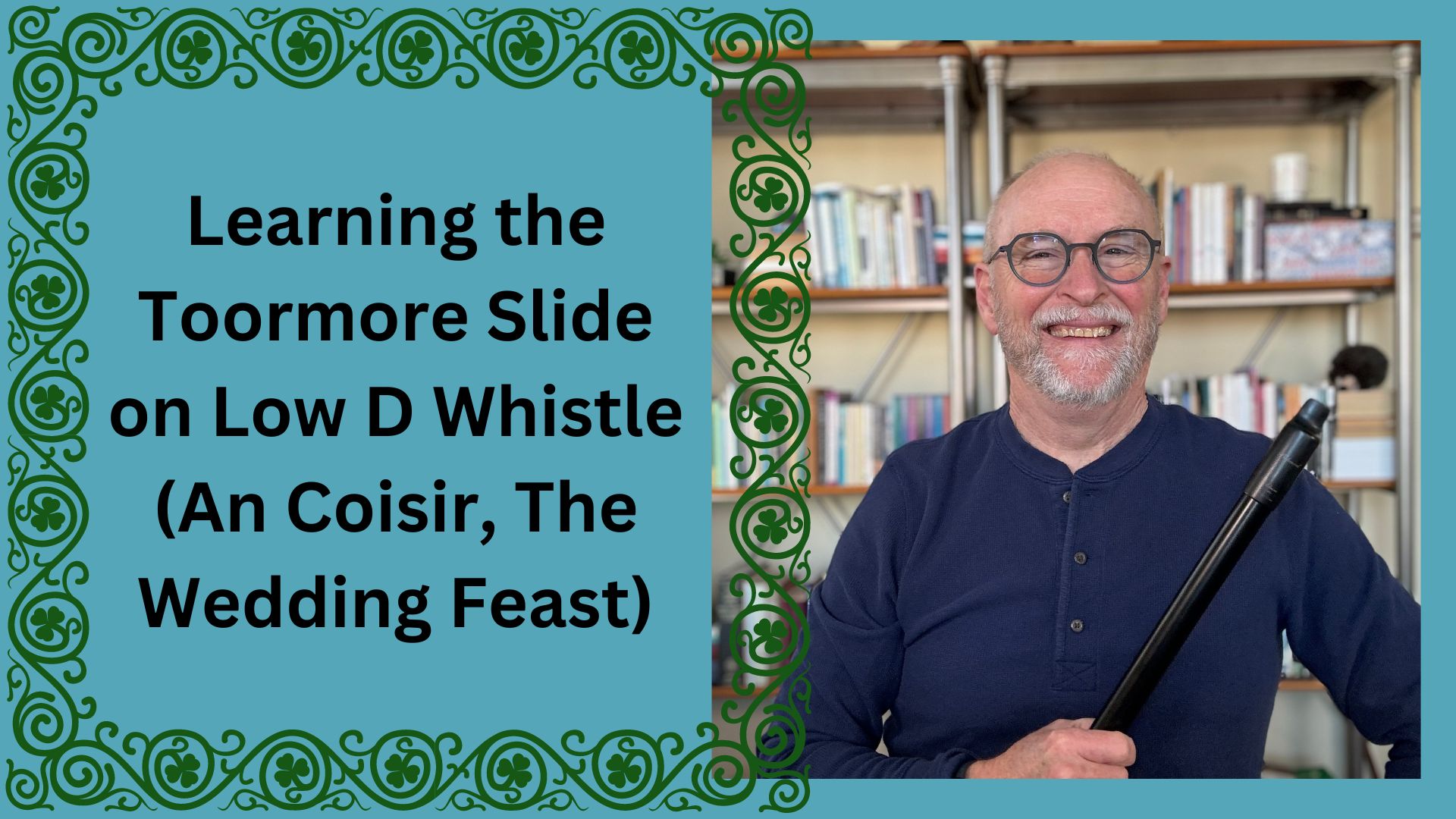 Lessons | My Low D Whistle Journey