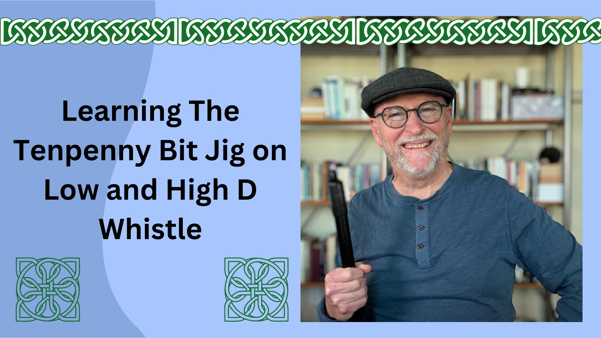 Lessons | My Low D Whistle Journey