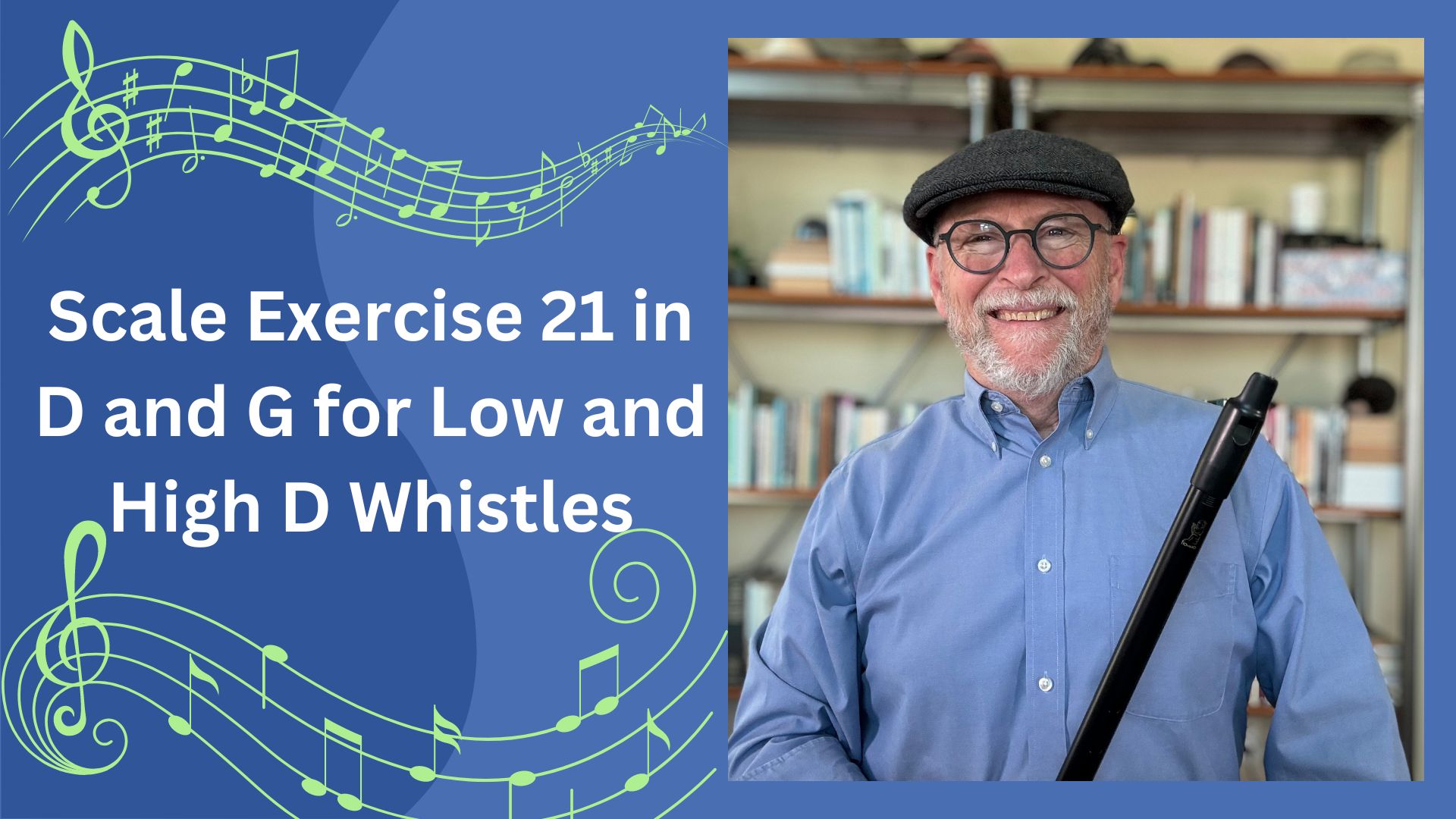 Lessons | My Low D Whistle Journey