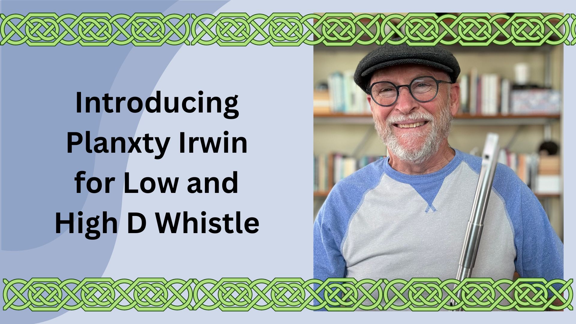 Lessons | My Low D Whistle Journey