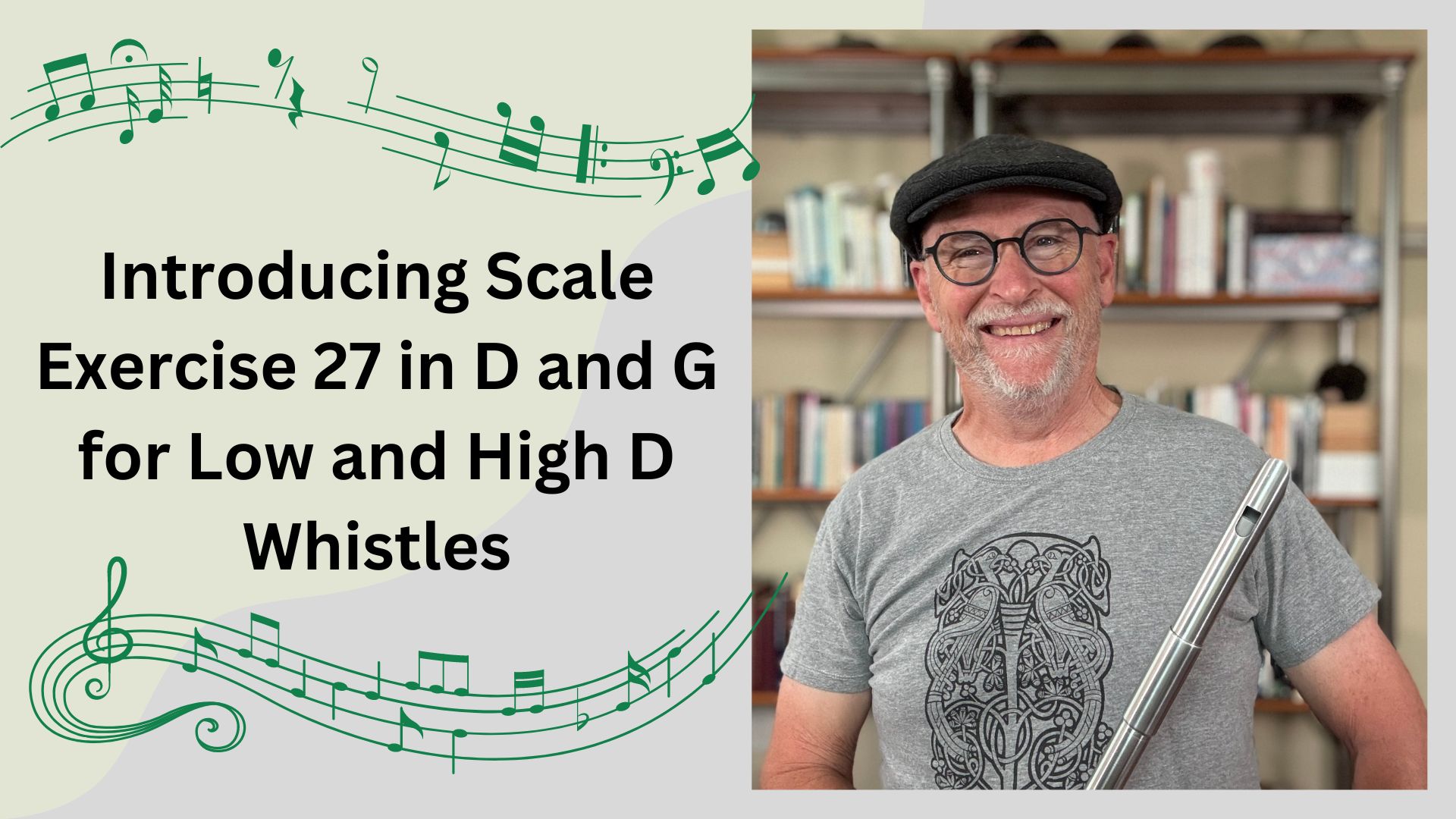 Scale Exercises for Tin Whistle | My Low D Whistle Journey