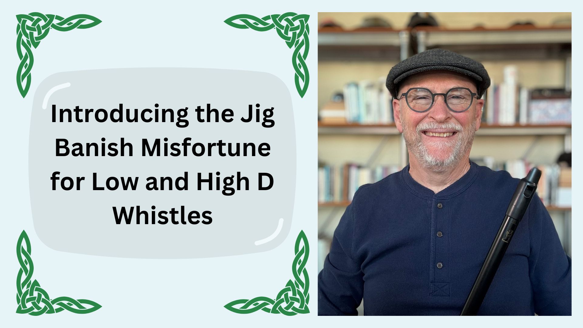 Lessons | My Low D Whistle Journey
